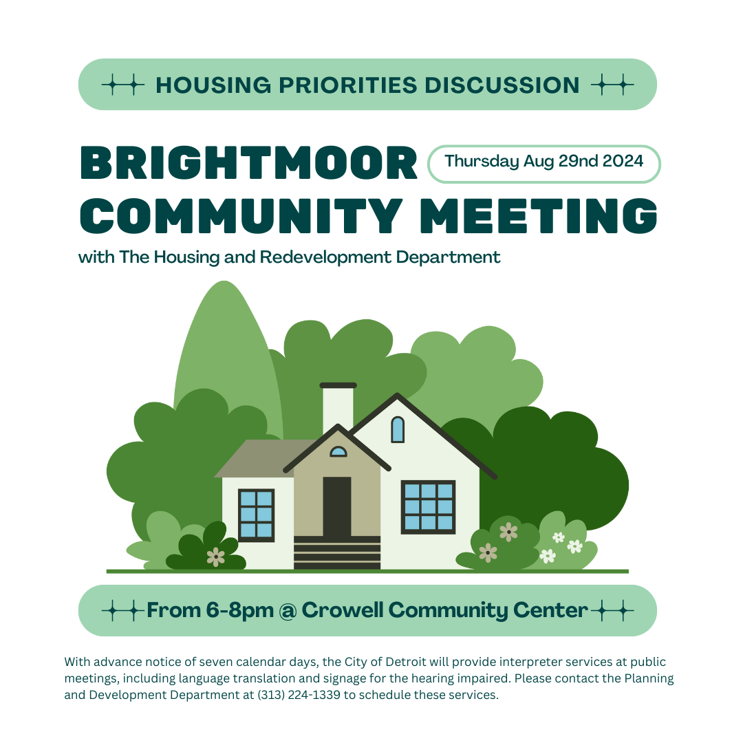 Brightmoor Housing Priorities Community Meeting with the Housing and ...